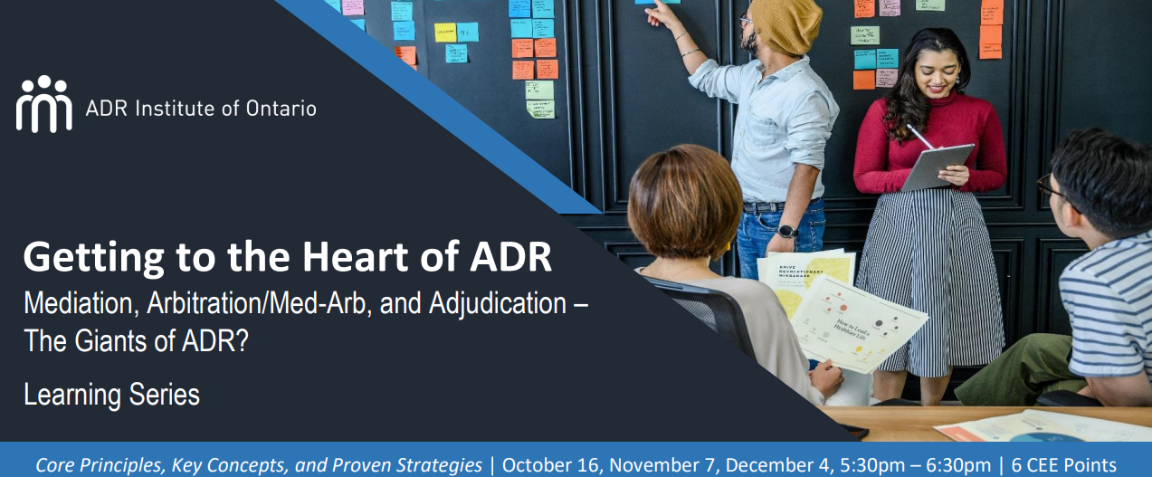 Getting to the Heart of ADR (Panel Discussion Series) – The ADR ...